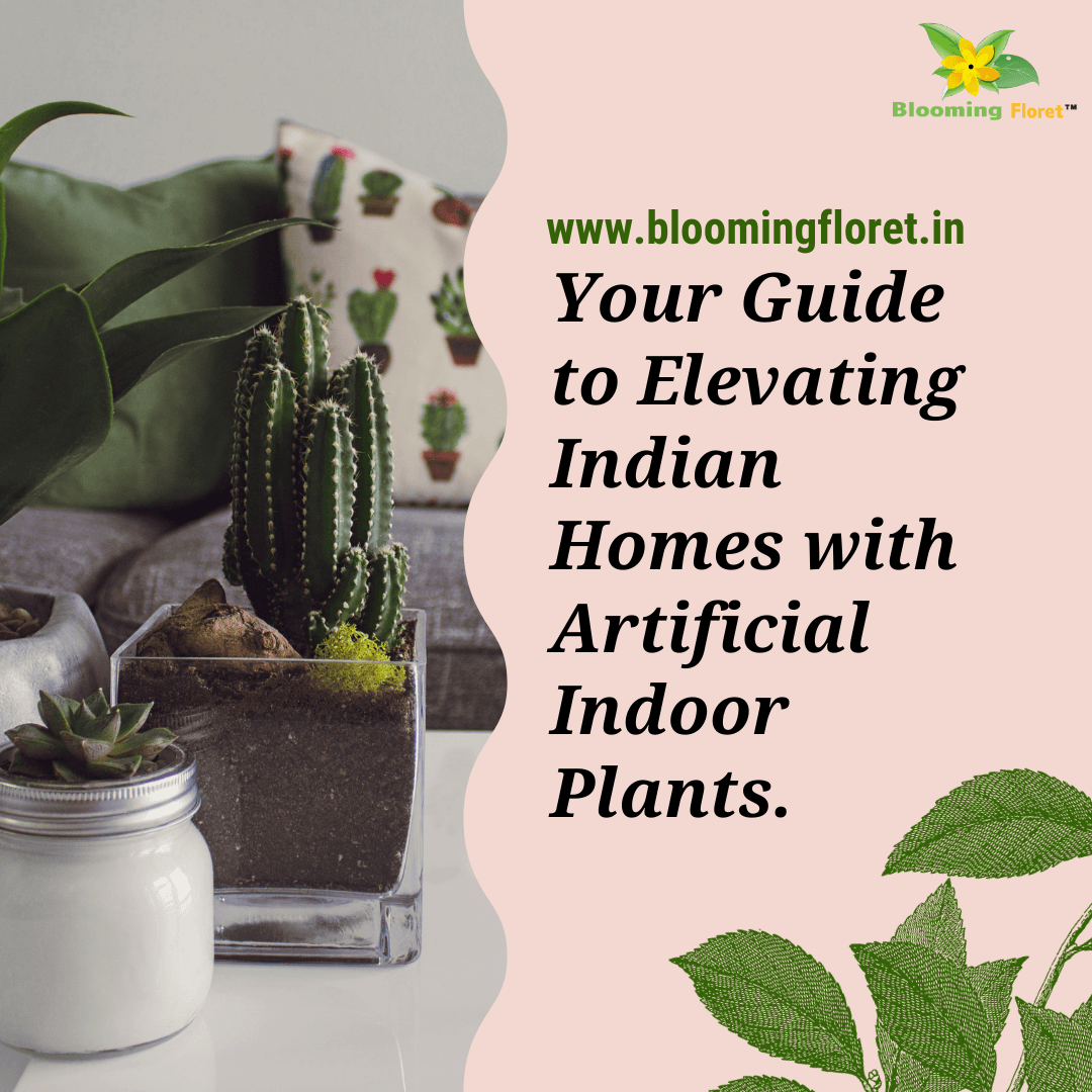 Your Guide to Elevating Indian Homes with Artificial Indoor Plants ...